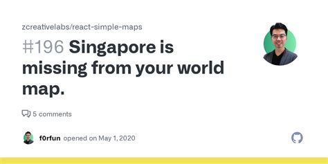 Singapore Is Missing From Your World Map · Issue 196 · Zcreativelabsreact Simple Maps · Github
