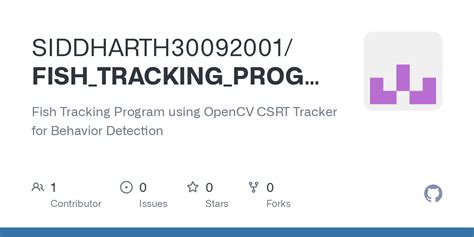 Github Siddharth30092001fishtrackingprogram Fish Tracking Program