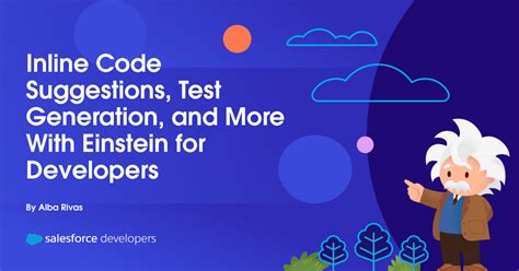 Inline Code Suggestions Test Generation And More With Einstein For Developers Salesforce