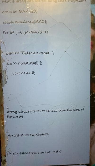 Solved What Is Wrong With The Following Code Fragments Const