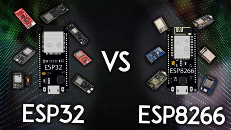 Esp32 Vs Esp8266 A Comprehensive Comparison Drex Electronics