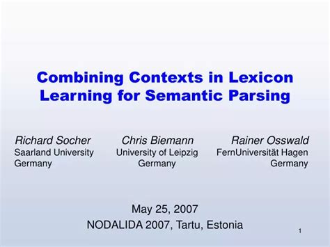 Ppt Combining Contexts In Lexicon Learning For Semantic Parsing
