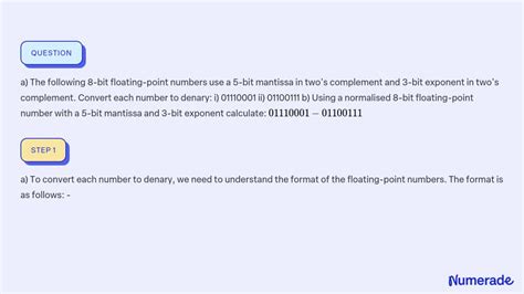 Solved A The Following 8 Bit Floating Point Numbers Use A 5 Bit