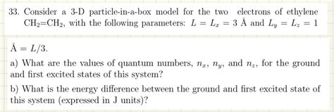 Solved Consider A D Particle In A Box Model For The Chegg