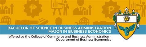 Bachelor Of Science In Business Administration Major In Business Economics University Of