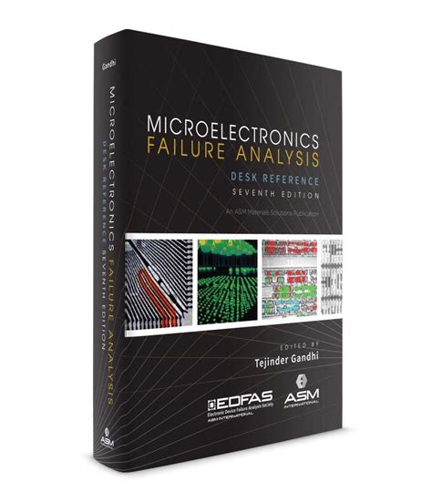 Microelectronics Failure Analysis Desk Reference Seventh