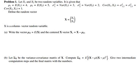 Solved Problem 1 Let X And X2 Be Two Random Variables It