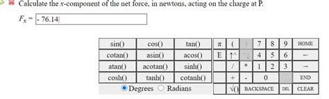 Solved Calculate The X Component Of The Net Force In Chegg Com