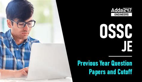 OSSC JE Previous Year Question Papers And Cutoff Direct Link