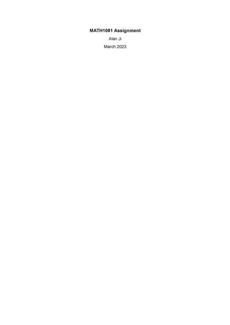 math1081 assignment math1081 assignment alan ji march 2023 question 1