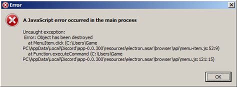 Javascript Error Uncaught Exception Error Object Has Been Destroyed