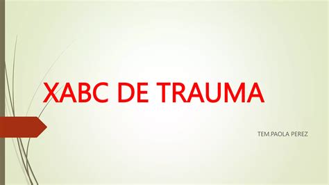 Xabc De Traumapptx