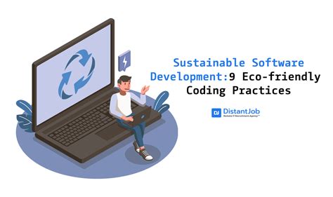 9 Coding Practices For Sustainable Software Development