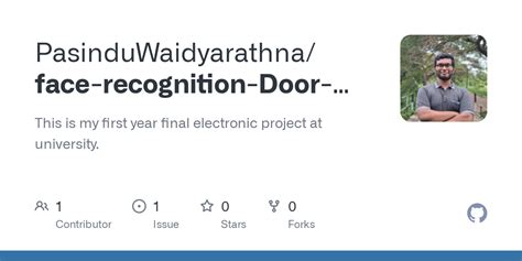 GitHub PasinduWaidyarathna Face Recognition Door Lock System Using