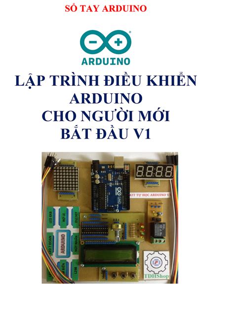 Chia Sẻ Giáo Trình Lập Trình Điều Khiển Arduino Cho Người Mới Bắt Đầu