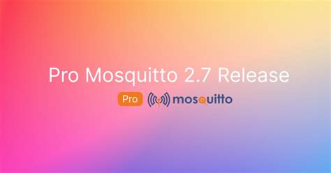 Lukasz M On Linkedin Introducing Pro Mosquitto 27 Cedalo