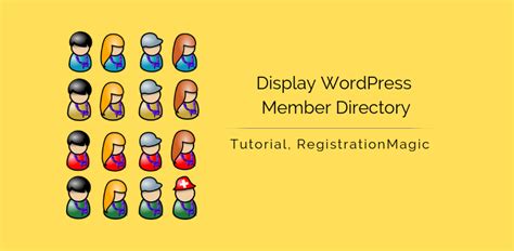 How To Display Wordpress Member Directory Registrationmagic