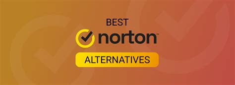 Best Norton Alternatives In 2024 Cybernews