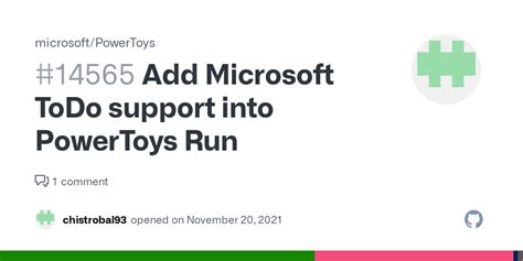 Add Microsoft Todo Support Into Powertoys Run · Issue 14565 · Microsoftpowertoys · Github