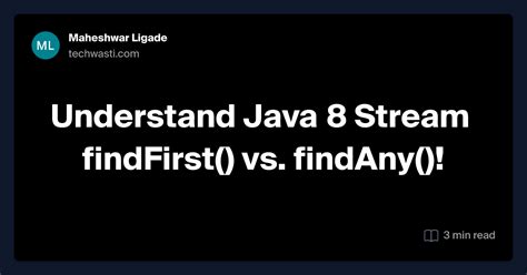 Understand Java 8 Stream Findfirst Vs Findany