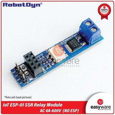 Jual RobotDyn Relay SSR Wifi IoT ESP01 SSR Relay Module AC 4A 600V NO ESP 1 Channel Di