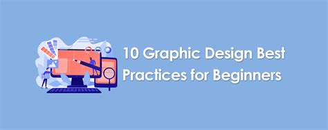 10 Graphic Design Best Practices For Beginners Goviral Digital