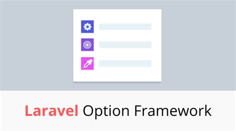 Laravel Option Framework Laravel Article