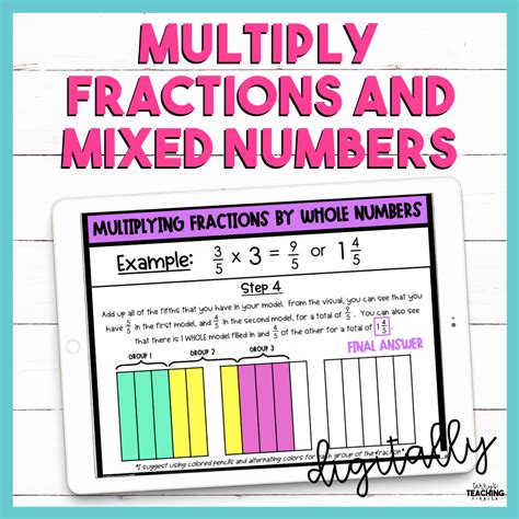 Multiply Fractions And Mixed Numbers Digitally Terry S Teaching Tidbits