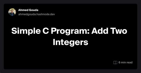 Simple C Program Add Two Integers