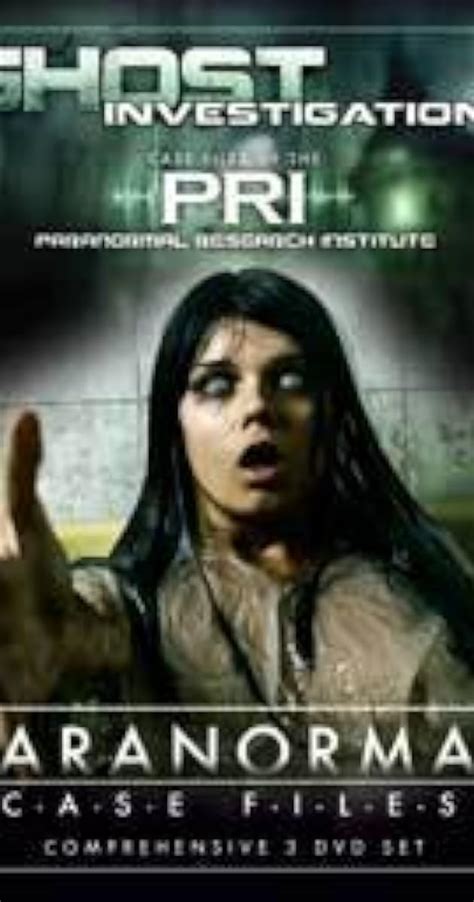 Paranormal Case Files Ghost Investigations 2012 Plot Summary Imdb