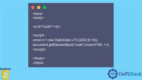 Javascript Dateutc Method Delft Stack