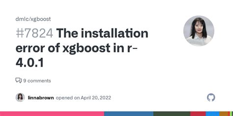 The Installation Error Of Xgboost In R 401 · Issue 7824 · Dmlc