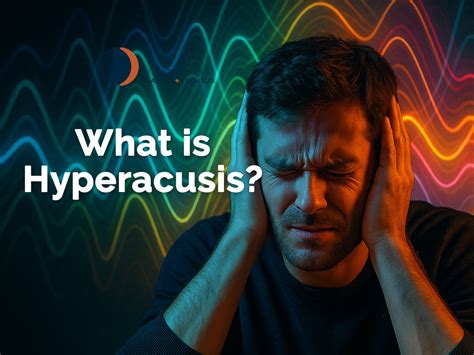 What Is Hyperacusis Powerful Symptoms You Shouldnt Ignore