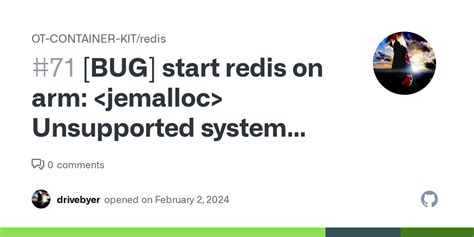 Bug Start Redis On Arm Unsupported System Page Size · Issue 71 · Ot