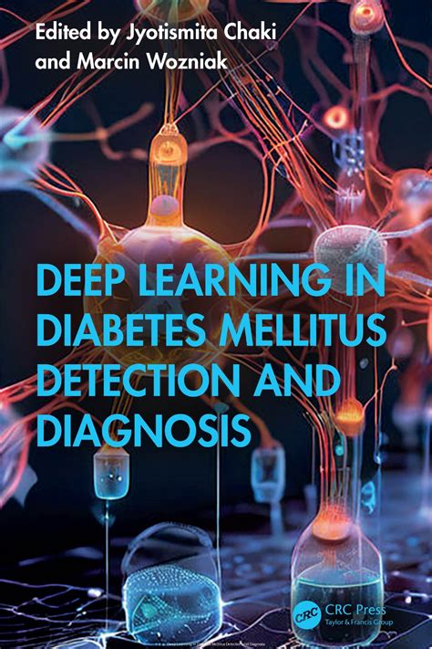 Deep Learning In Diabetes Mellitus Detection And Diagnosis Softarchive