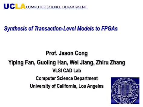 Ppt Synthesis Of Transaction Level Models To Fpgas Powerpoint Presentation Id173629