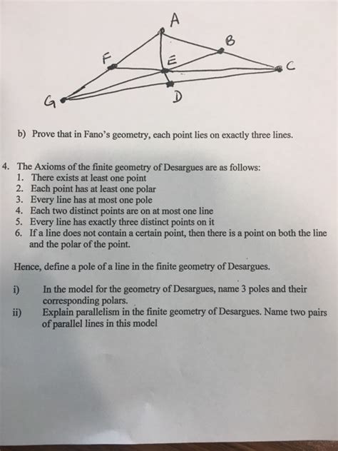 Solved Ca B Prove That In Fano S Geometry Each Point Chegg Com