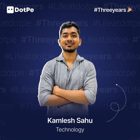 Dotpe On Linkedin Congratulations Kamlesh Sahu On Three Years With