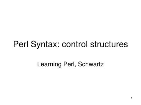 PPT Perl Syntax Control Structures PowerPoint Presentation Free