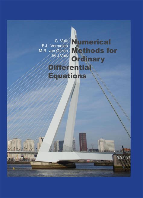 Ebook Pdf Numerical Methods For Ordinary Differential Equations Geschreven Door Mj Vuik