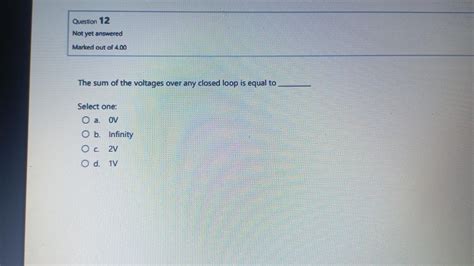 Solved The Sum Of The Voltages Over Any Closed Loop Is Equal