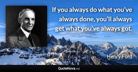 If You Do What You Always Done Complete Guide And Key Details Taft