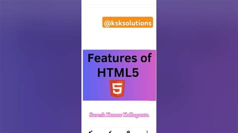 Html S1features Of Html5 Ksksolutions Html5 Css3 Javascript Youtube