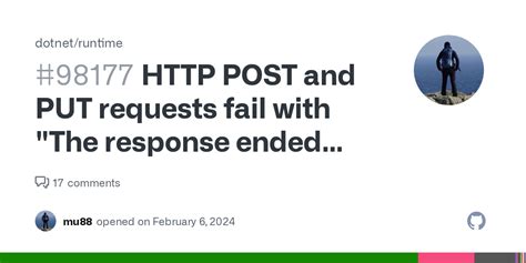 post and put requests fail with the response ended prematurely