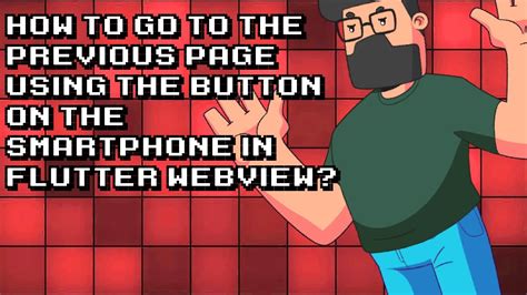 Navigate Back In Flutter Webview Using Smartphone Button Quick And Easy Tutorial Youtube