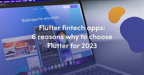 Miquido On Linkedin Flutter Fintech Apps 6 Reasons Why To Choose Flutter For 2023
