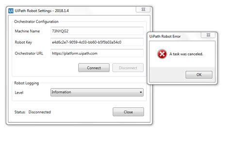 Uipath Robot Connection Fails When Try To Connect Orchestrator Help Uipath Community Forum