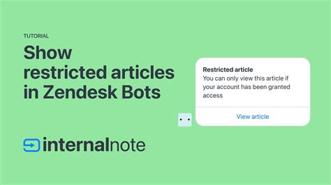 Show Restricted Articles In Zendesk Bots