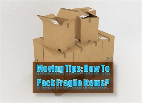 How To Pack Fragile Items Tips For A Safe Move InfoToHow