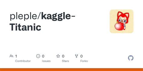 GitHub Pleple Kaggle Titanic